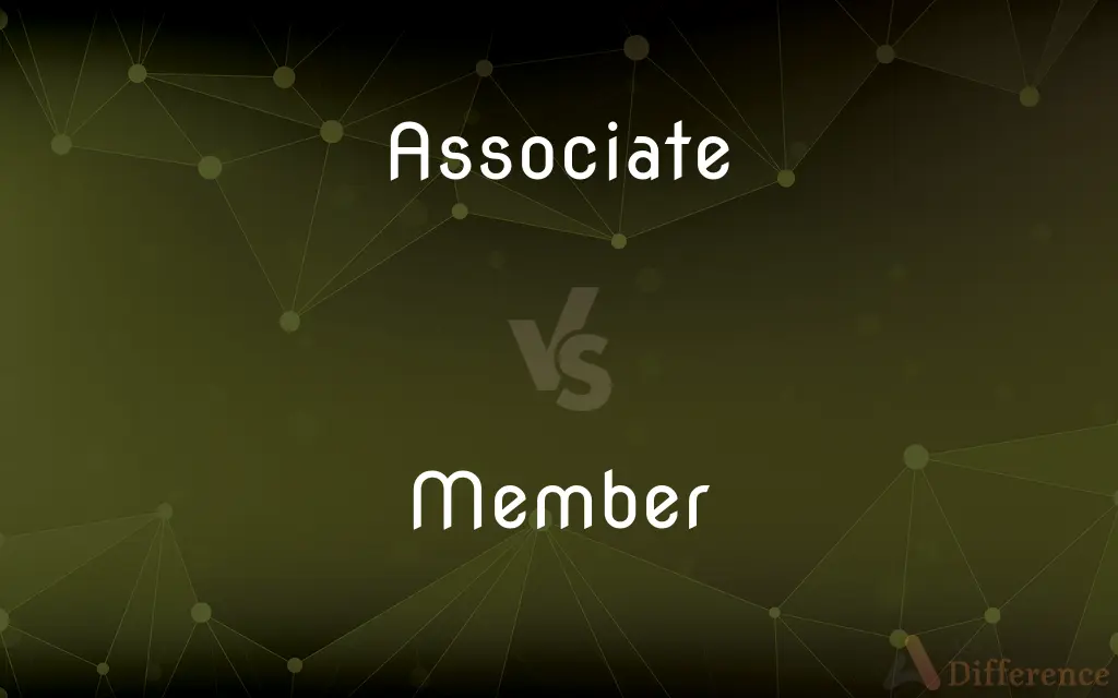 Associate Vs Member What s The Difference Associate Vs Member What s The Difference