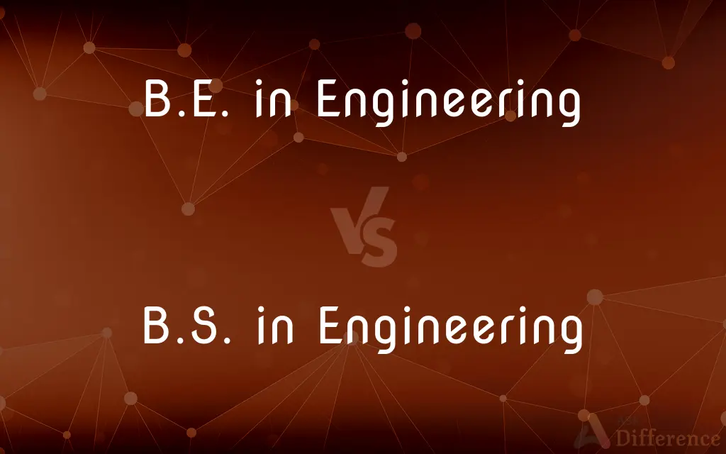 B.E. in Engineering vs. B.S. in Engineering — What’s the Difference?