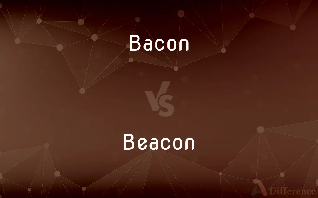 Bacon vs. Beacon — What’s the Difference?