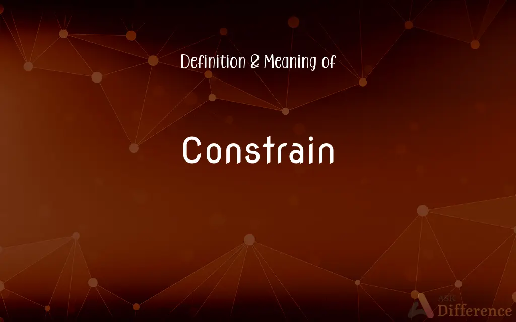 Constrain Definition and Meaning