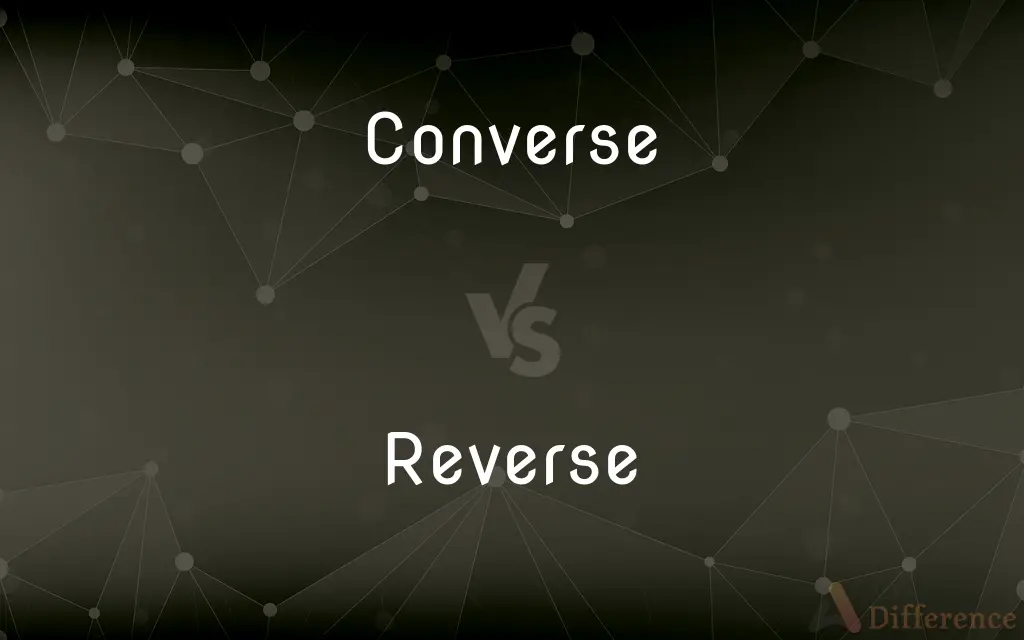 Converse Vs Reverse What s The Difference Converse Vs Reverse What s The Difference