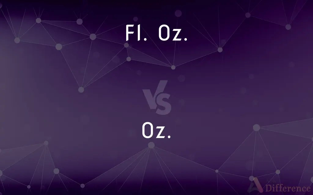 Fl Oz Vs Oz What s The Difference Fl Oz Vs Oz What s The Difference
