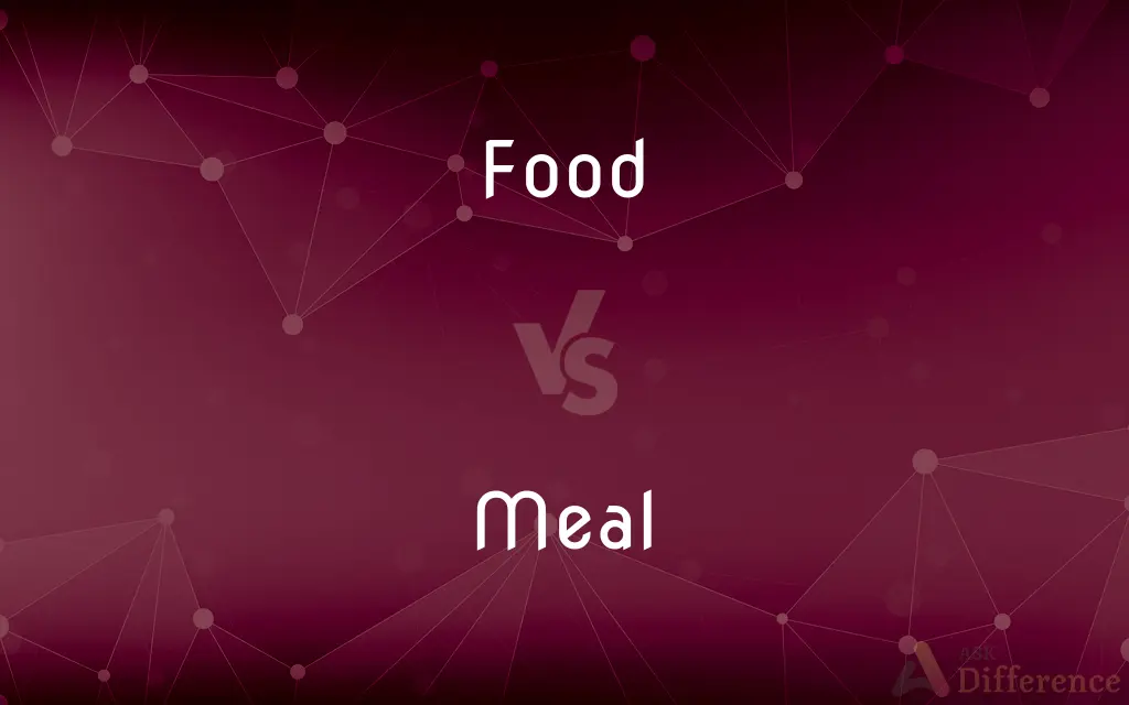 Food Vs Meal What s The Difference Food Vs Meal What s The Difference