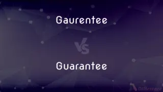Garantee vs. Guarantee — Which is Correct Spelling?