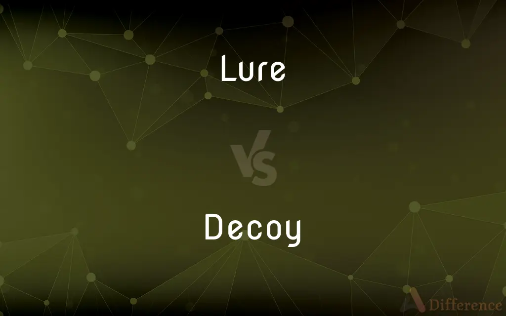 Lure vs. Decoy — What’s the Difference?