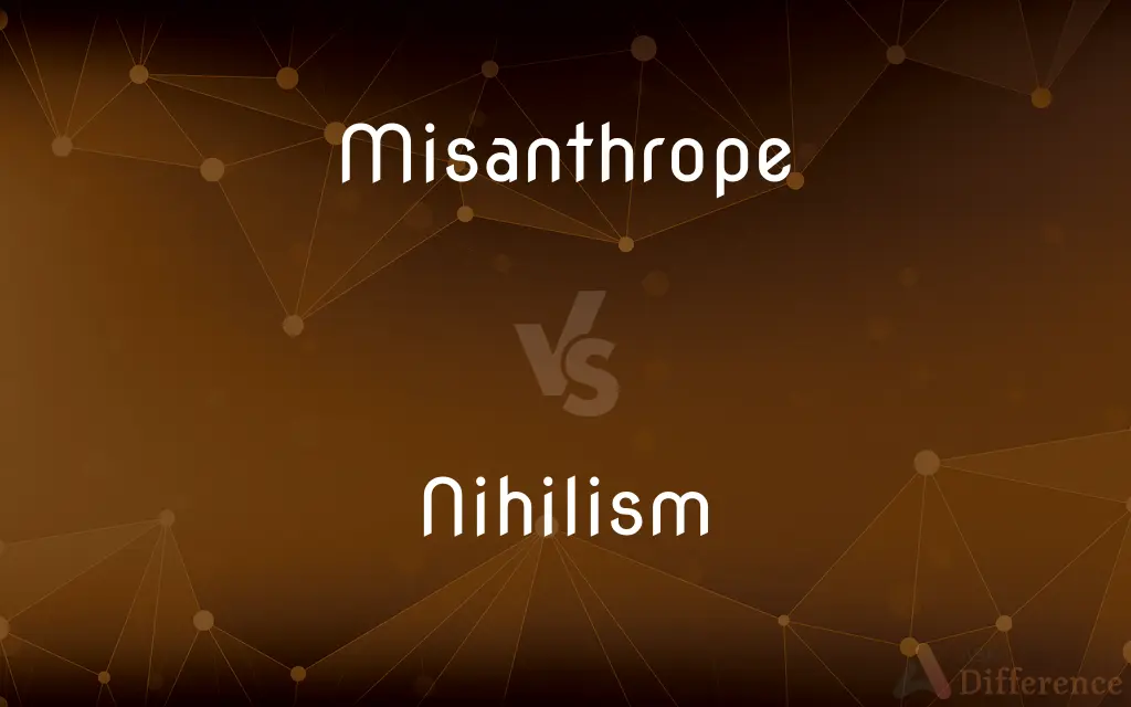 Misanthrope vs. Nihilism — What’s the Difference?