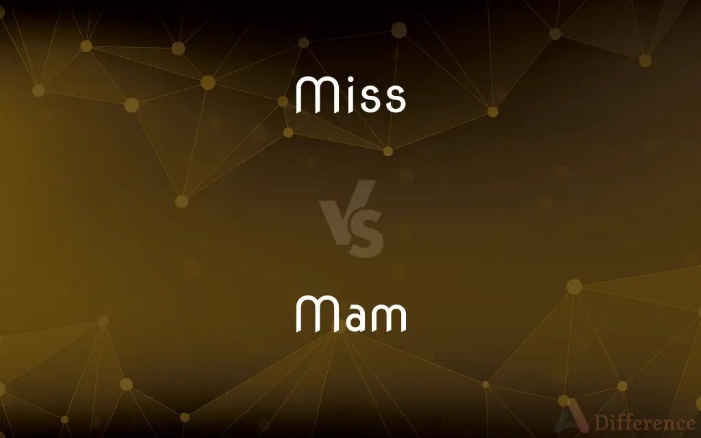 Miss Vs Mam What s The Difference Miss Vs Mam What s The Difference