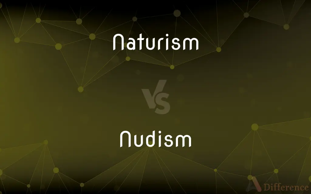 Naturism vs. Nudism — What’s the Difference?