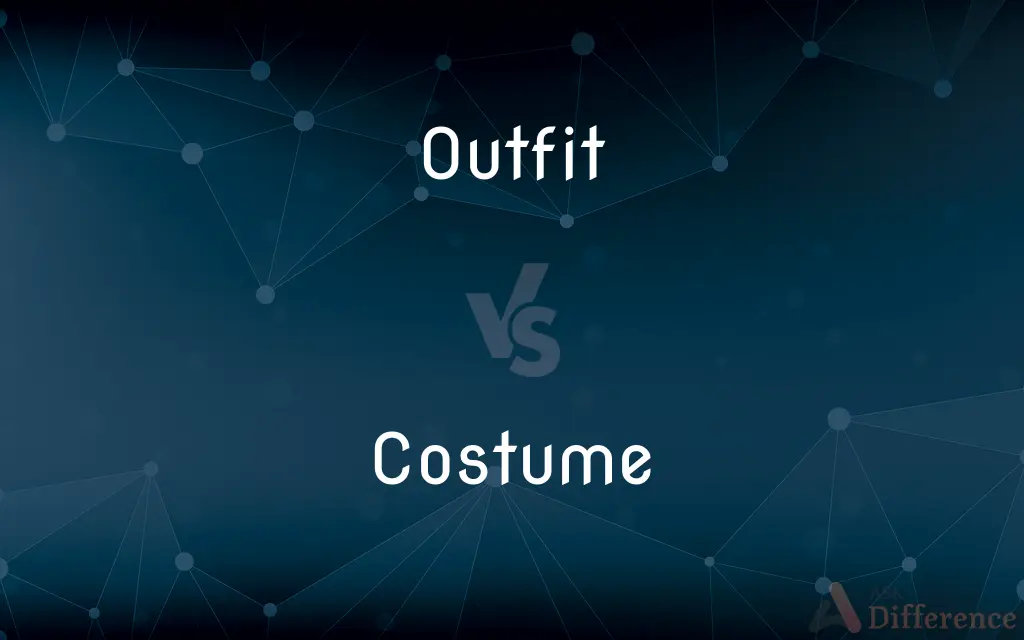 Outfit Vs Costume What s The Difference Outfit Vs Costume What s The Difference