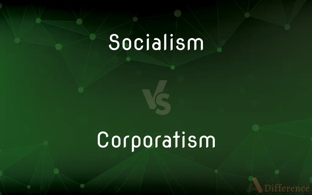 Socialism vs. Corporatism — What’s the Difference?