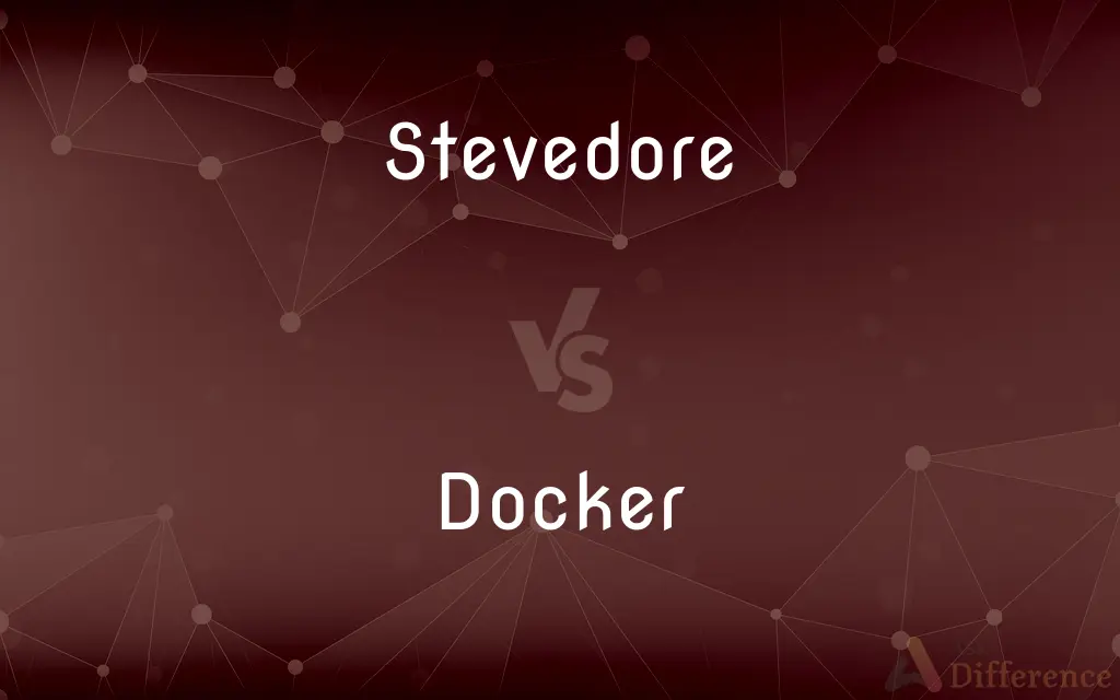 Stevedore vs. Docker — What’s the Difference?