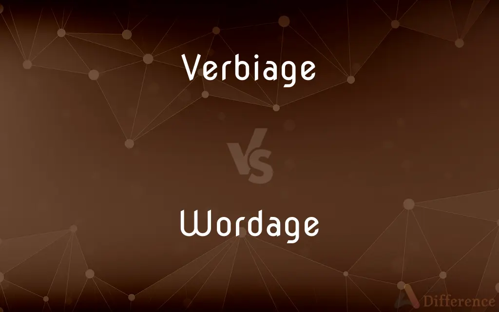 Verbiage Vs Wordage What s The Difference Verbiage Vs Wordage What s The Difference