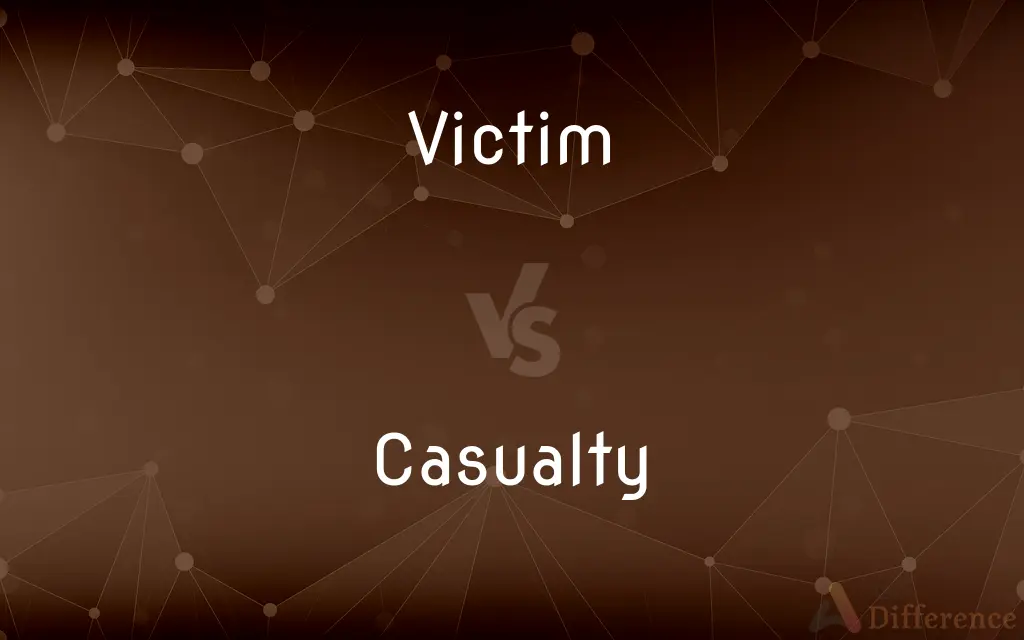 Victim vs. Casualty — What’s the Difference?